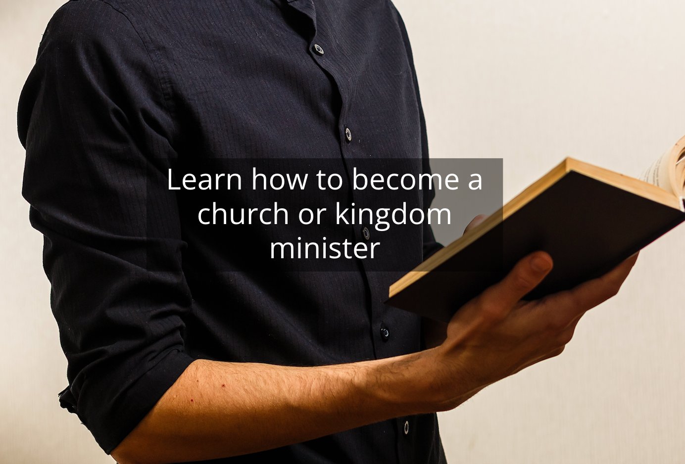 Becoming a Minister - Christian Leaders Institute