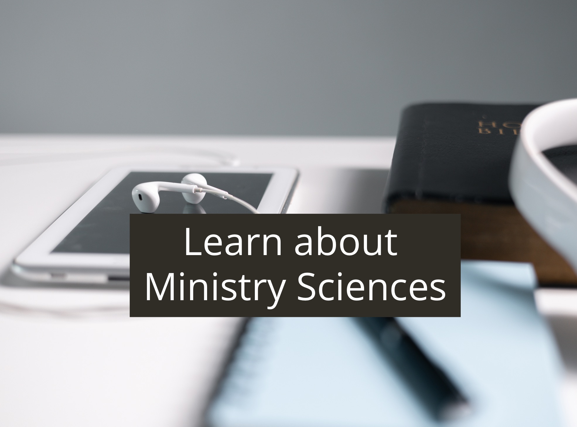 What is Ministry Sciences? - Christian Leaders Institute