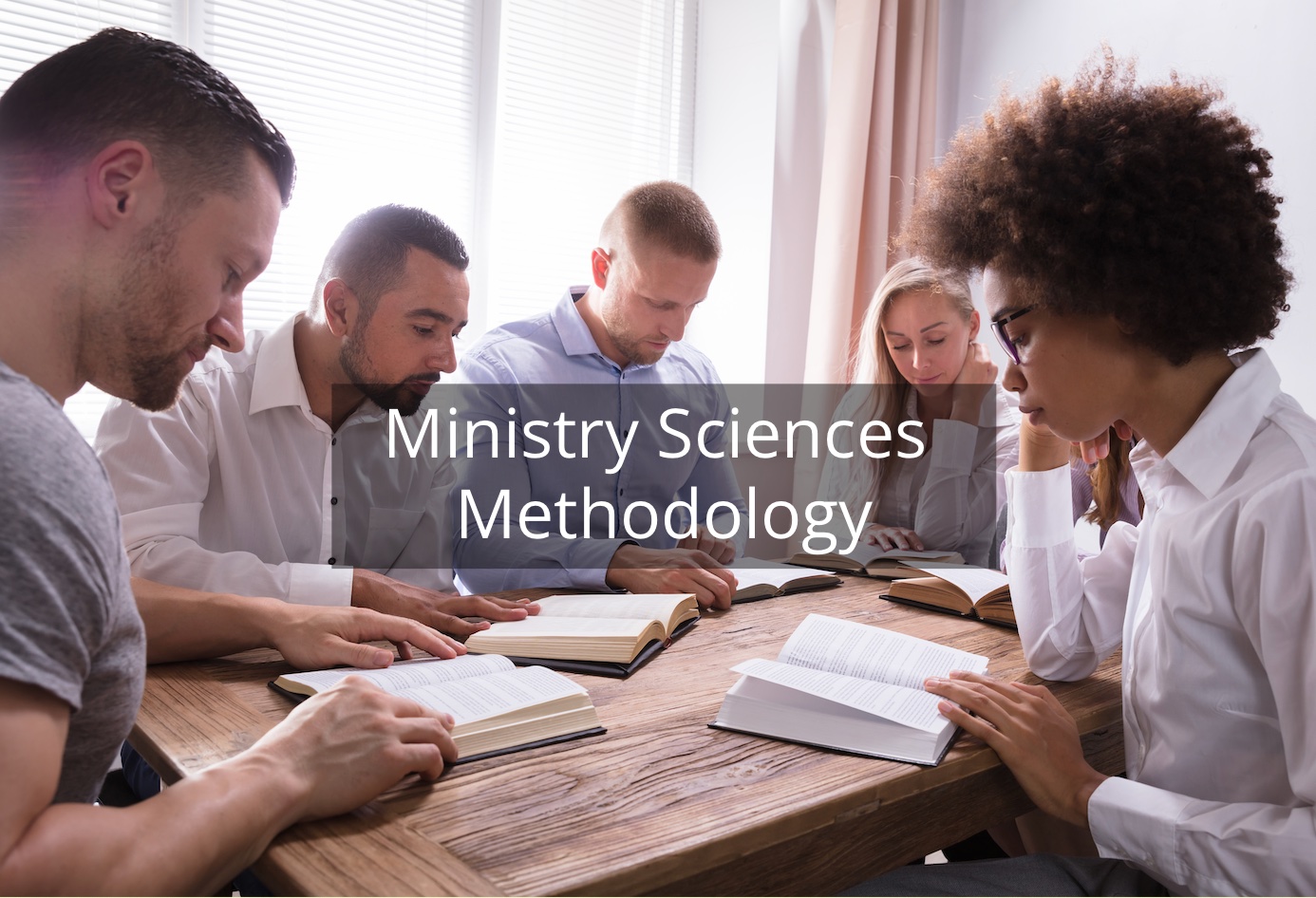 Ministry Sciences Methodology - Christian Leaders Institute