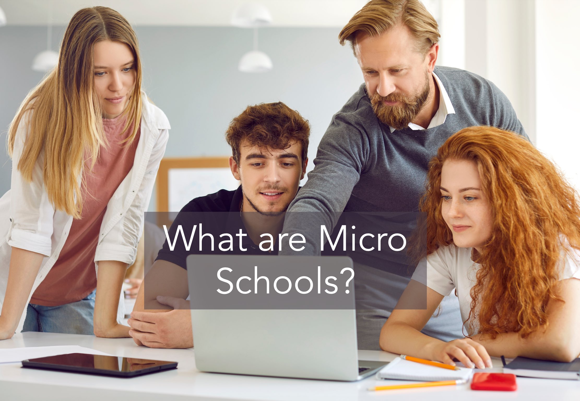 What are Micro Schools? - Christian Leaders Institute